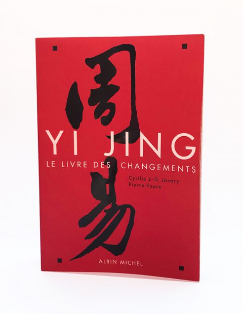 Quelle est la meilleure traduction du Yi Jing